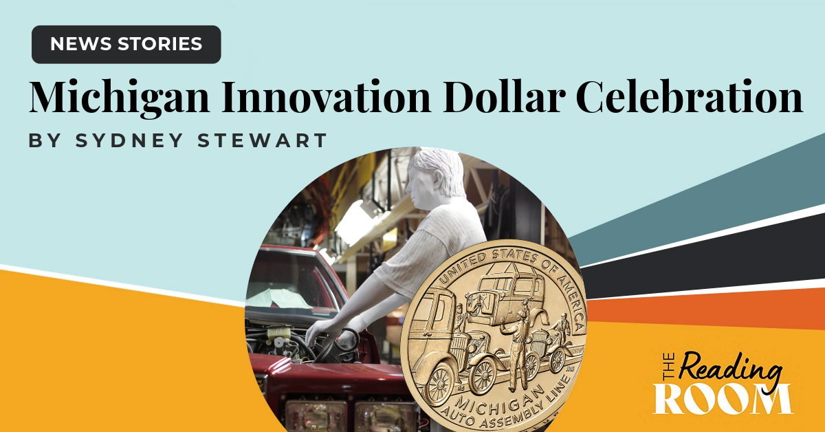 Michigan Innovation Dollar Celebration | The Reading Room