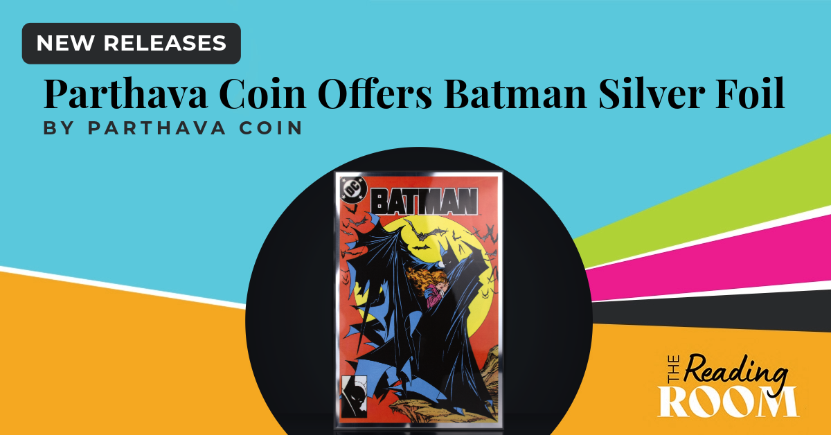 Parthava Coin Offers Batman Silver Foil | The Reading Room